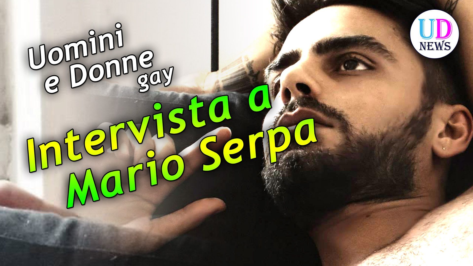 Uomini e Donne: intervista a Mario Serpa - UD News