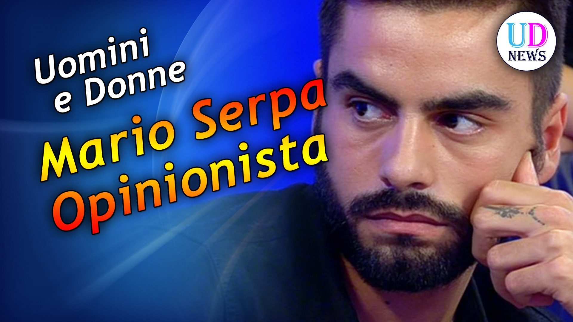 Uomini e Donne: Mario Serpa opinionista nel Trono Classico