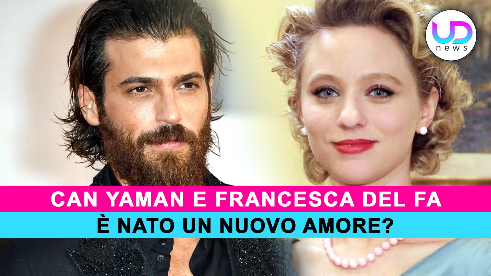Can Yaman, Amore Con Francesca Del Fa: Il Fastidio Di Lei!