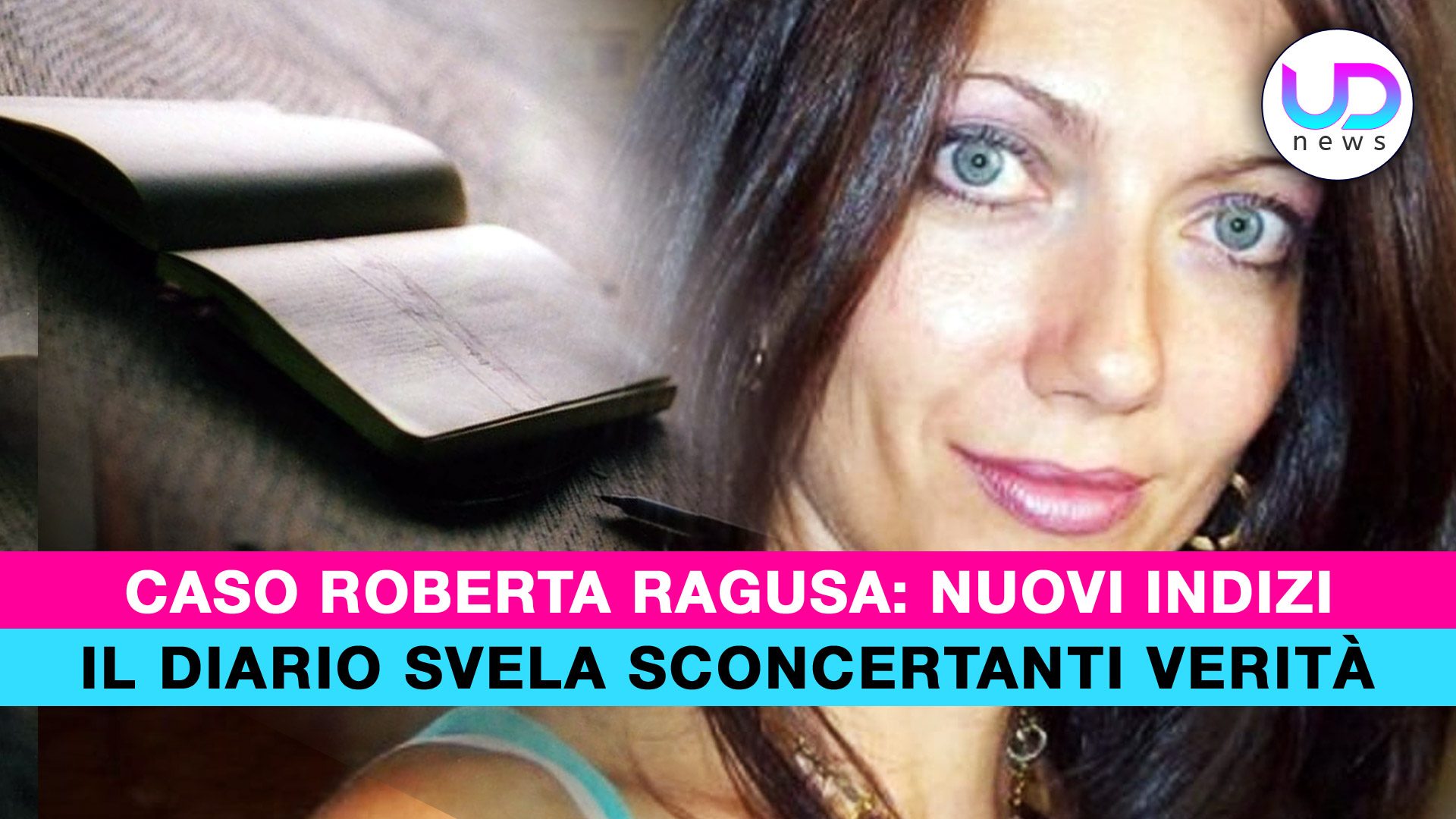 Roberta Ragusa: Le Sconcertanti Verità Rivelate Dal Suo Diario!