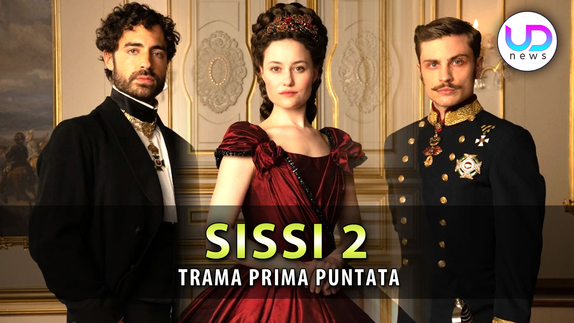 Sissi 2, Prima Puntata: Sissi Parte Per L'Ungheria! - Video