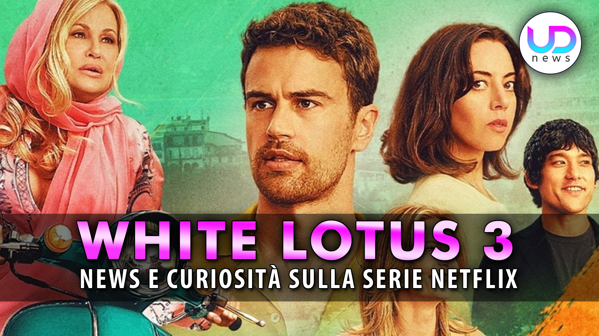 The White Lotus 3: Ecco Dove Sarà Ambientata La Terza Stagione! - UD News