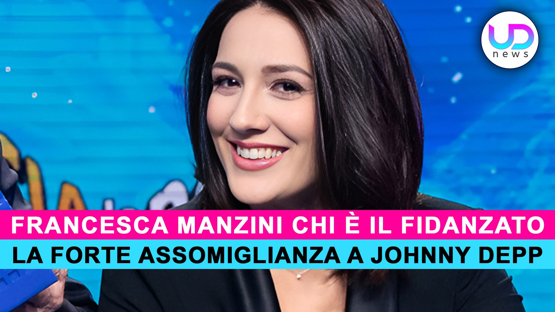 Francesca Manzini: Chi E' Il Suo Fidanzato, Sosia Di Johnny Depp!