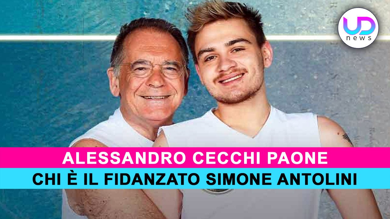Simone Antolini: Chi È Il Fidanzato Di Alessandro Cecchi Paone! - Video