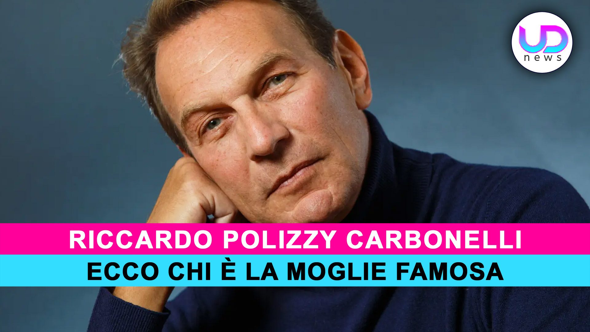 Riccardo Polizzy Carbonelli: Tutto Sulla Moglie Marina Lorenzi!