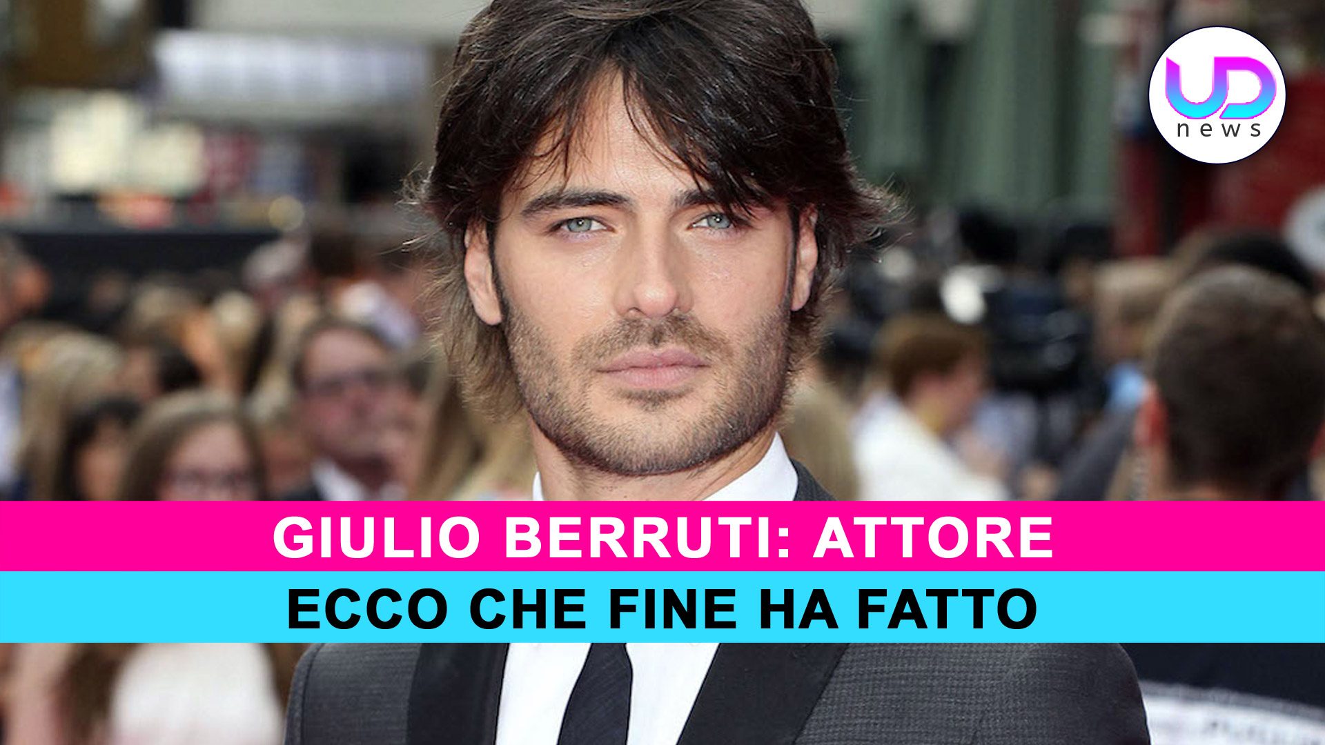 Giulio Berruti: Ecco Che Fine Ha Fatto L'Attore!