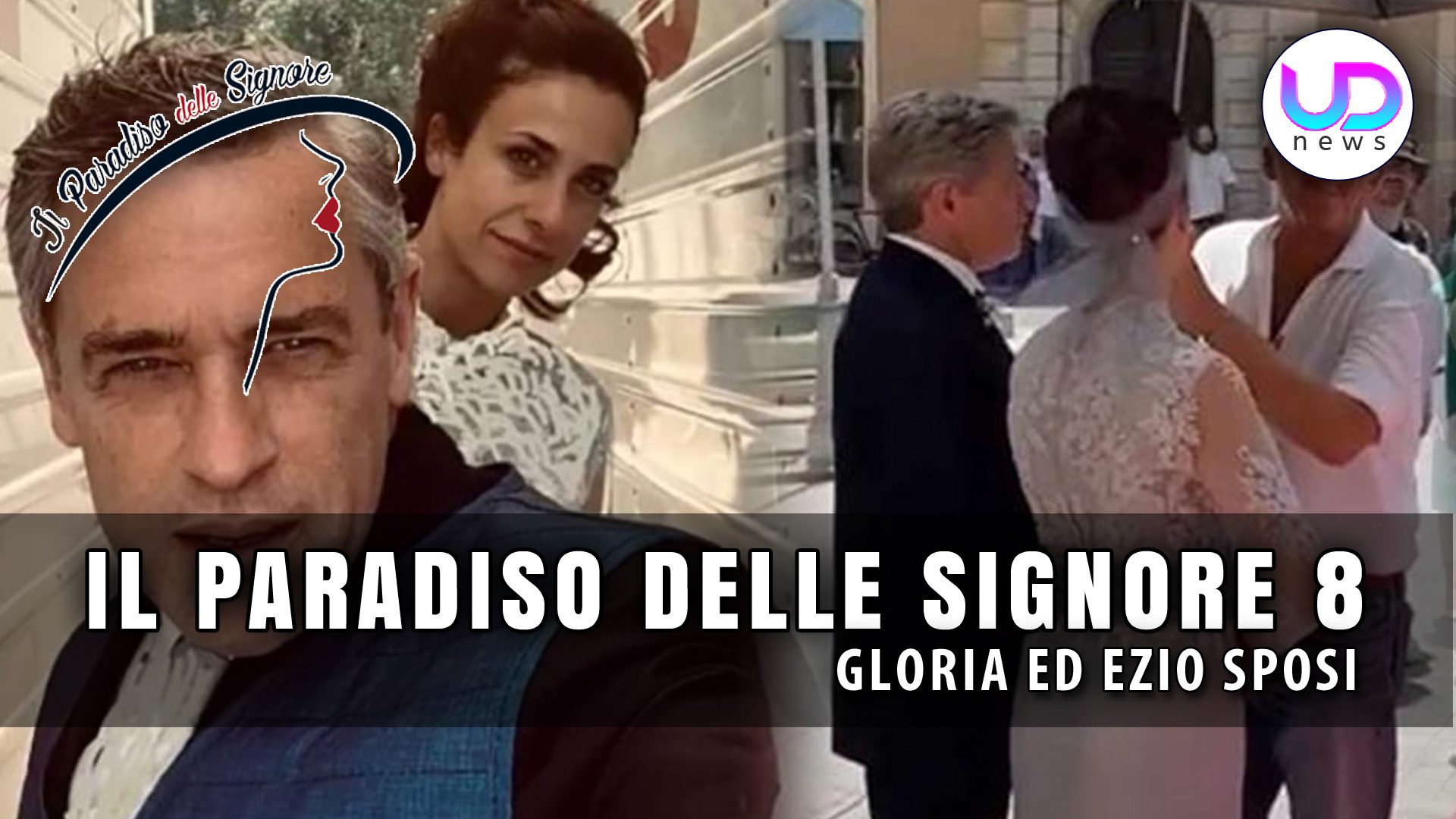Anticipazioni Il Paradiso delle Signore 8: Ezio e Gloria Si Sposano ...