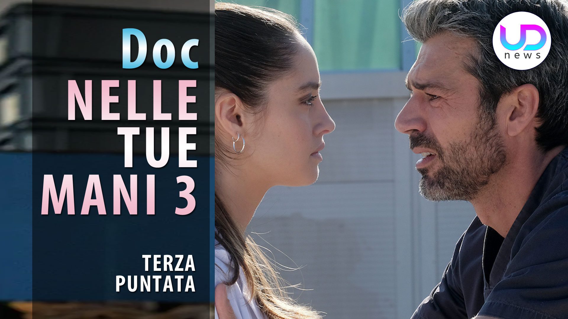 Doc Nelle Tue Mani 3, Terza Puntata: Andrea Recupera La Memoria E Va In ...