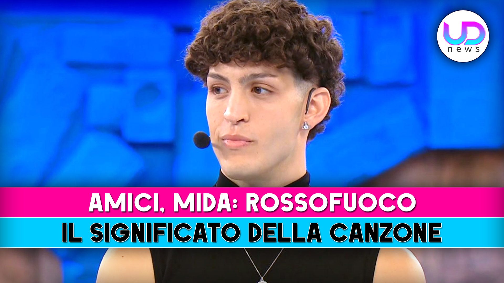Amici: Tutto Sul Significato Della Canzone Rossofuoco Di Mida! - Video