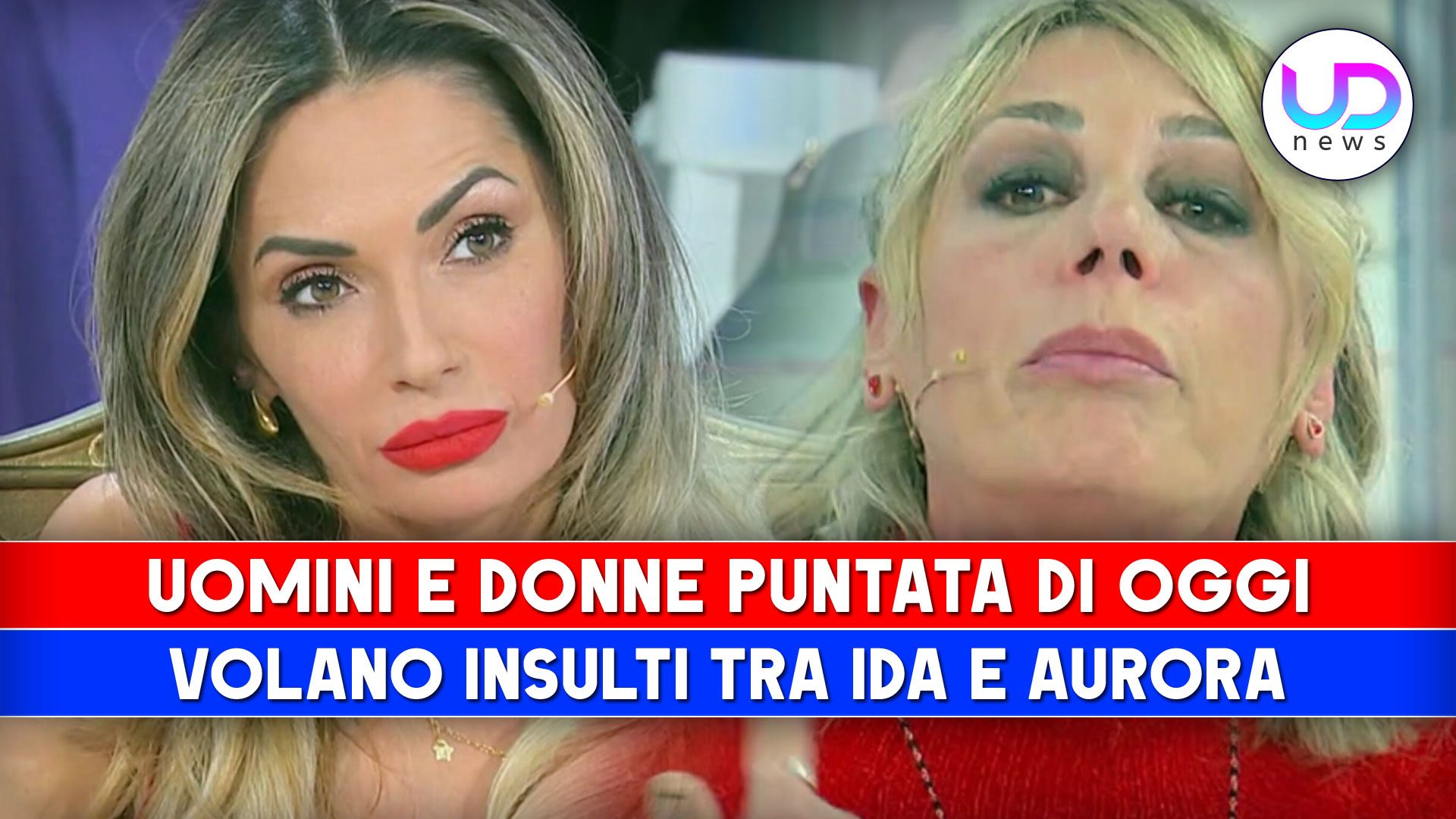 Uomini e Donne, Puntata Di Oggi: Volano Insulti Tra Ida, Gianni E Aurora! - UD News