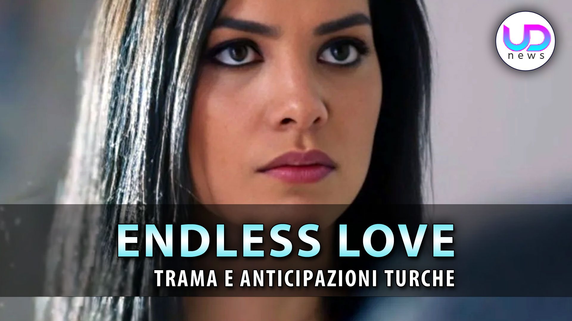 Anticipazioni Endless Love, Puntate Turche: Zeynep È L'Assassina Di Ozan! - UD News