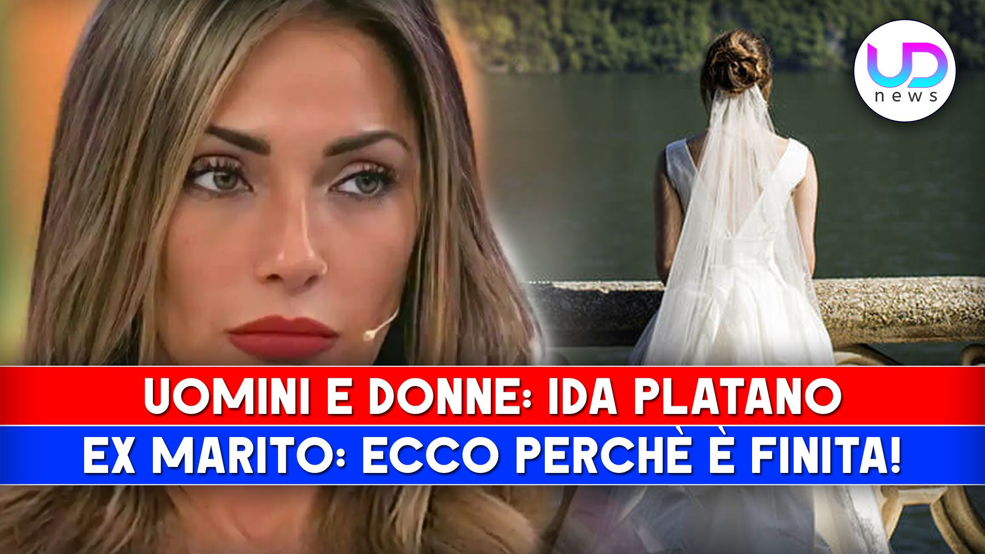 Ida Platano, Ex Marito: Ecco Perché È Finita! - UD News