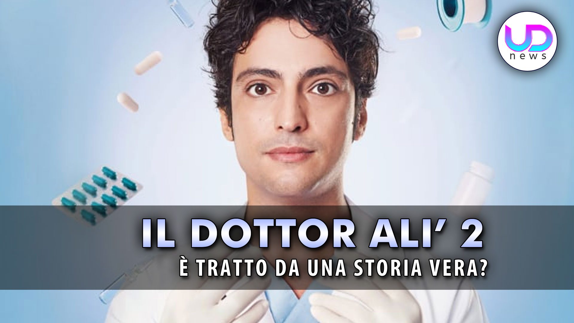 Il Dottor Ali E' Basato Su Una Storia Vera? Ecco Tutta La Verità!