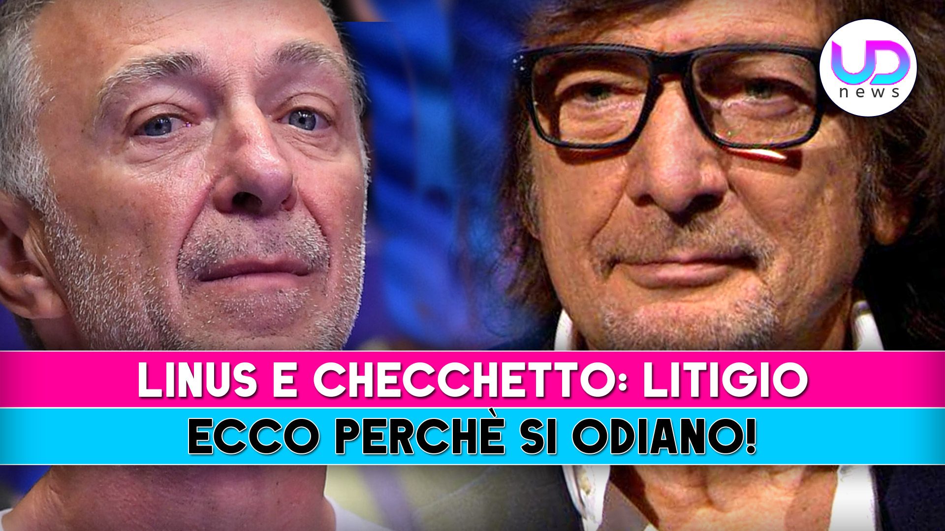 Litigio Tra Linus E Cecchetto: Ecco Perché Si Odiano! - UD News