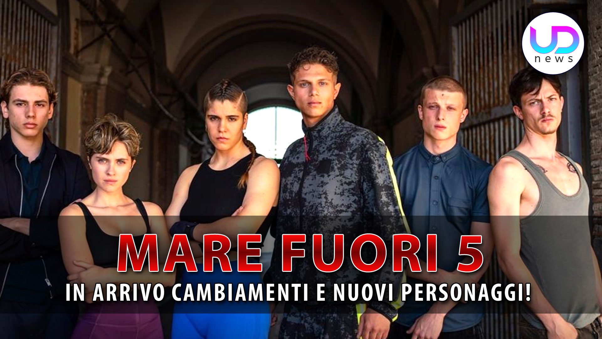 Mare Fuori 5 | In Arrivo Cambiamenti E Nuovi Personaggi!