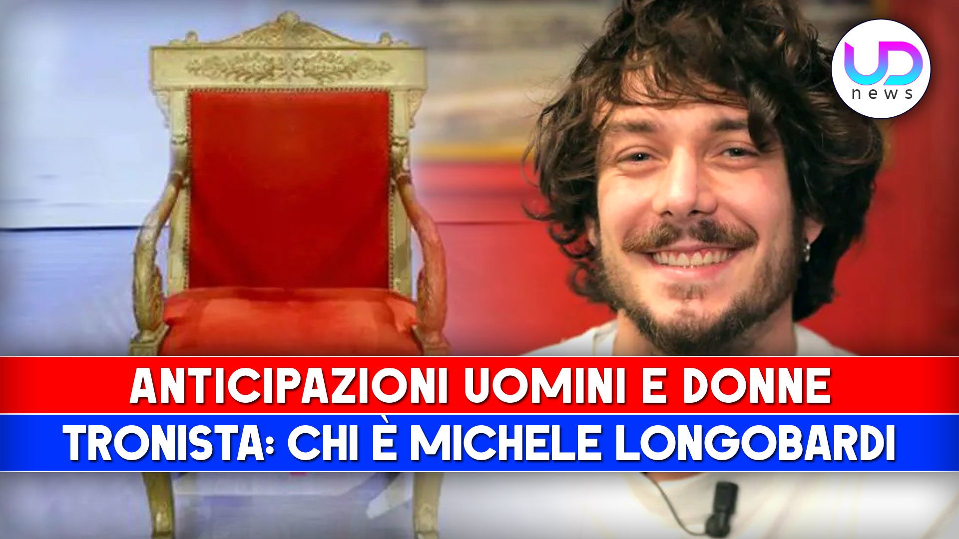 Michele Longobardi E' Il Nuovo Tronista: Chi E' E Che Lavoro Fa!