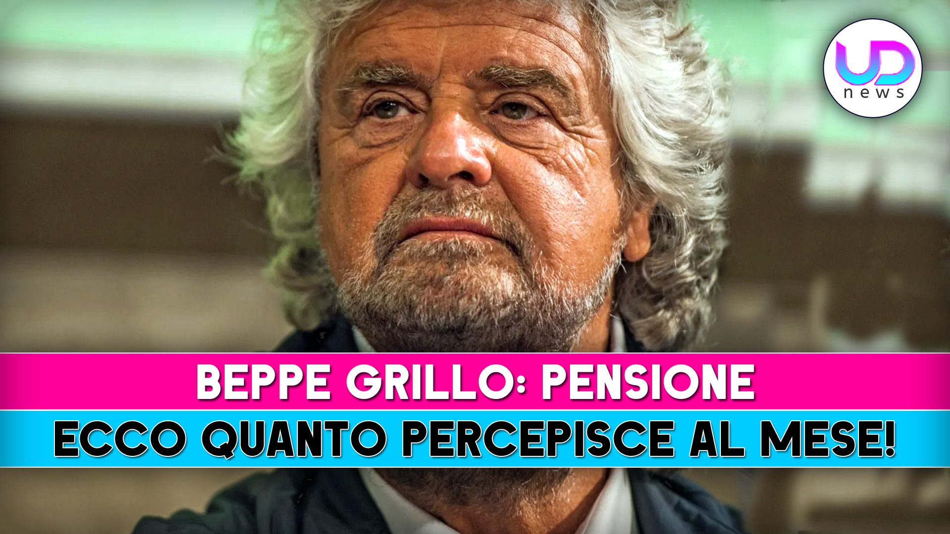 Beppe Grillo, Pensione: Ecco Quanto Percepisce Al Mese! - Video